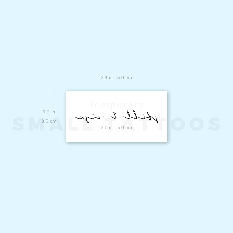 Handwritten Font Still I Rise Temporary Tattoo (Set of 3) – Small Tattoos