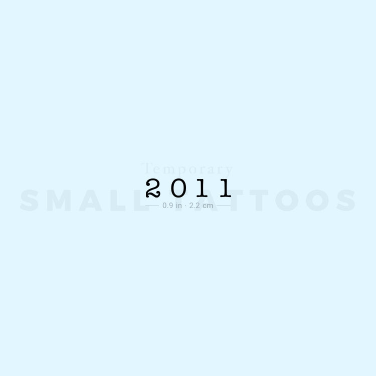2011 Birth Year Temporary Tattoo (Set of 3) – Small Tattoos