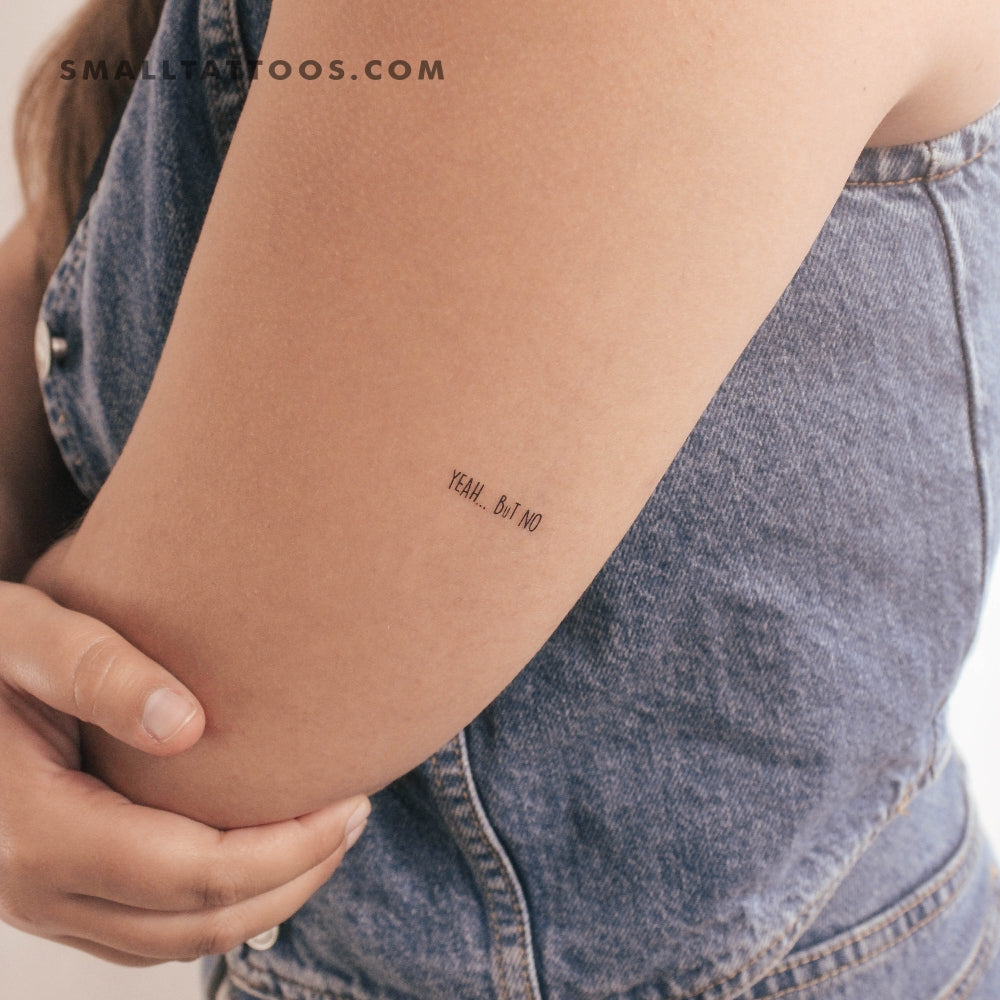 Yeah... But No Temporary Tattoo (Set of 3) – Small Tattoos