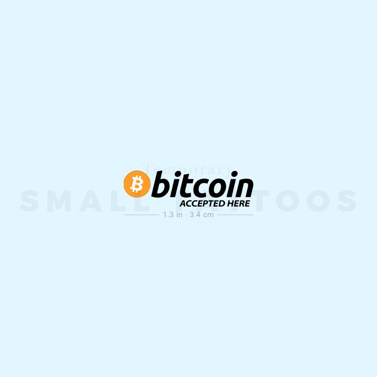 Bitcoin Accepted Here Temporary Tattoo (Set of 3) – Small Tattoos