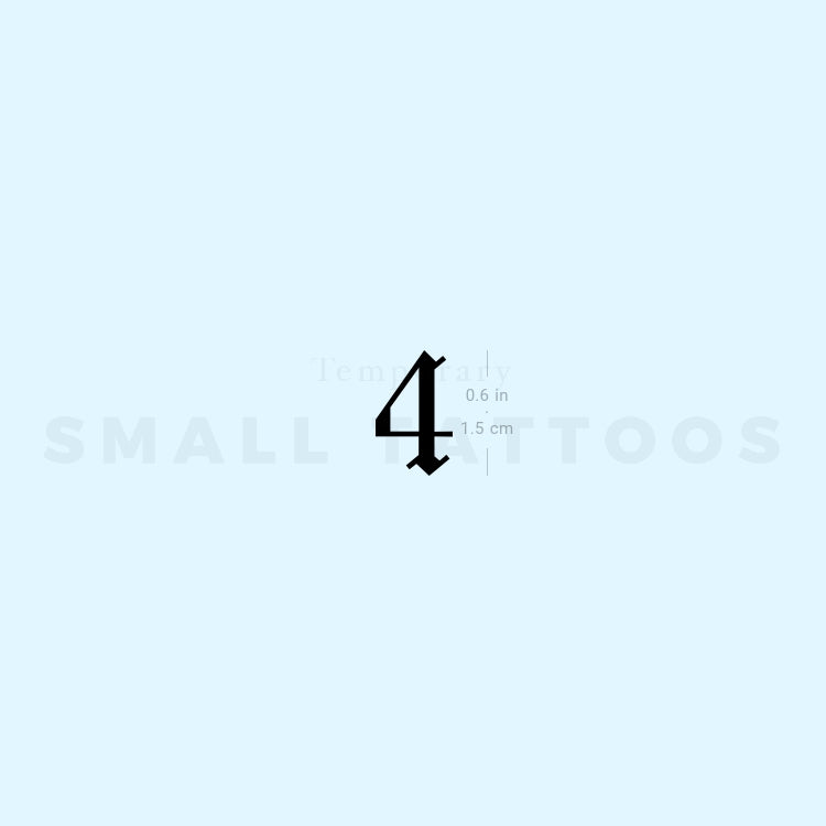 Old English Number 4 Temporary Tattoo (Set of 3) – Small Tattoos